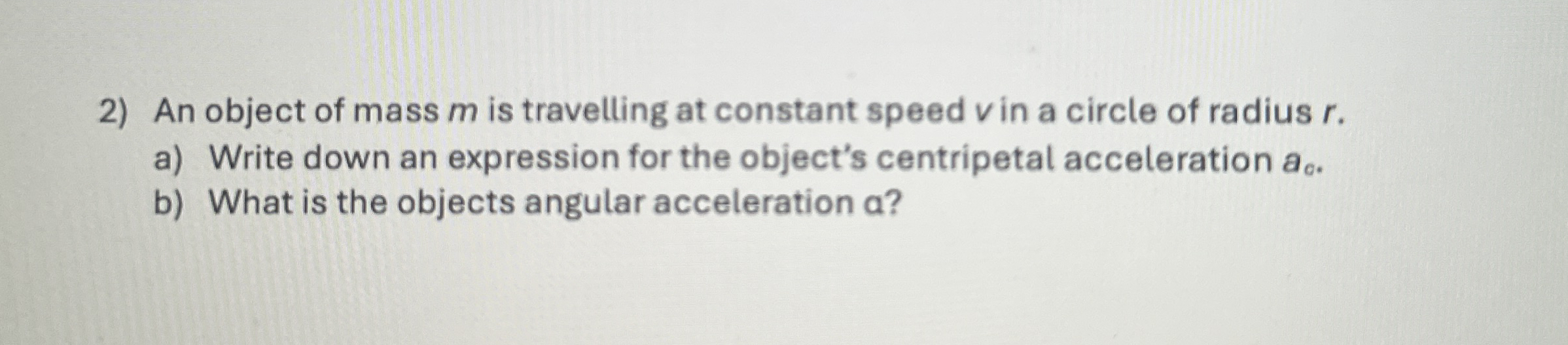 Solved by an EXPERT An object of mass m ﻿is travelling at constant speed | Chegg.com