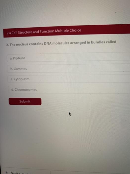 Solved 2.a Cell Structure and Function Multiple Choice 2. | Chegg.com