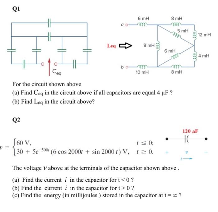 Solved For the circuit shown above (a) Find Ceq in the | Chegg.com