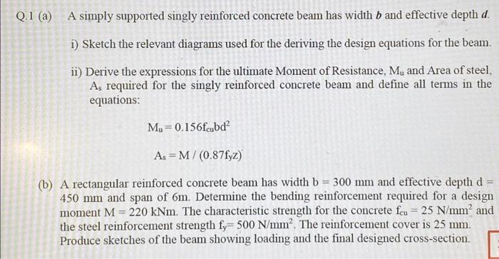 Solved Q.1 (a) A simply supported singly reinforced concrete | Chegg.com