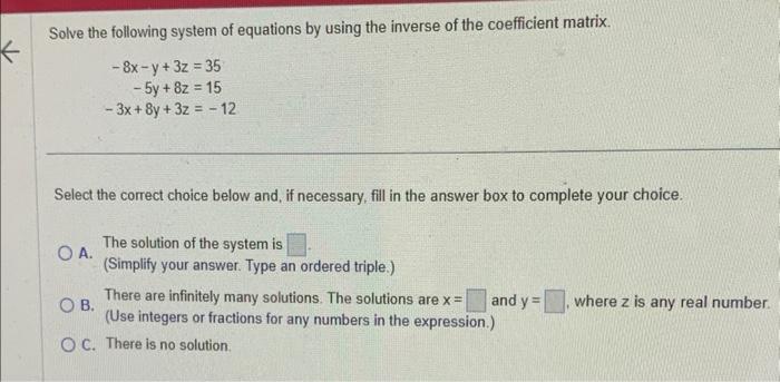 Solved Let A=[−5−4−61] Find 3A.Solve the following system of | Chegg.com