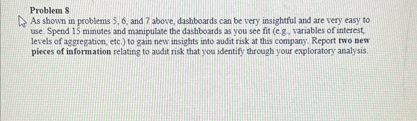 Solved Problem 8As shown in problems 5, 6, ﻿and 7 ﻿above, | Chegg.com