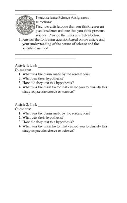 Solved Pseudoscience/Science Assignment Directions: Find two | Chegg.com