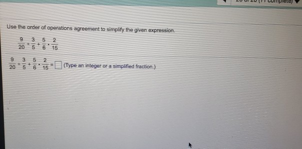 Solved Use the order of operations agreement to simplify the | Chegg.com