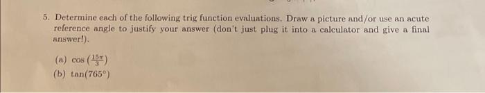 Solved 5. Determine each of the following trig function | Chegg.com