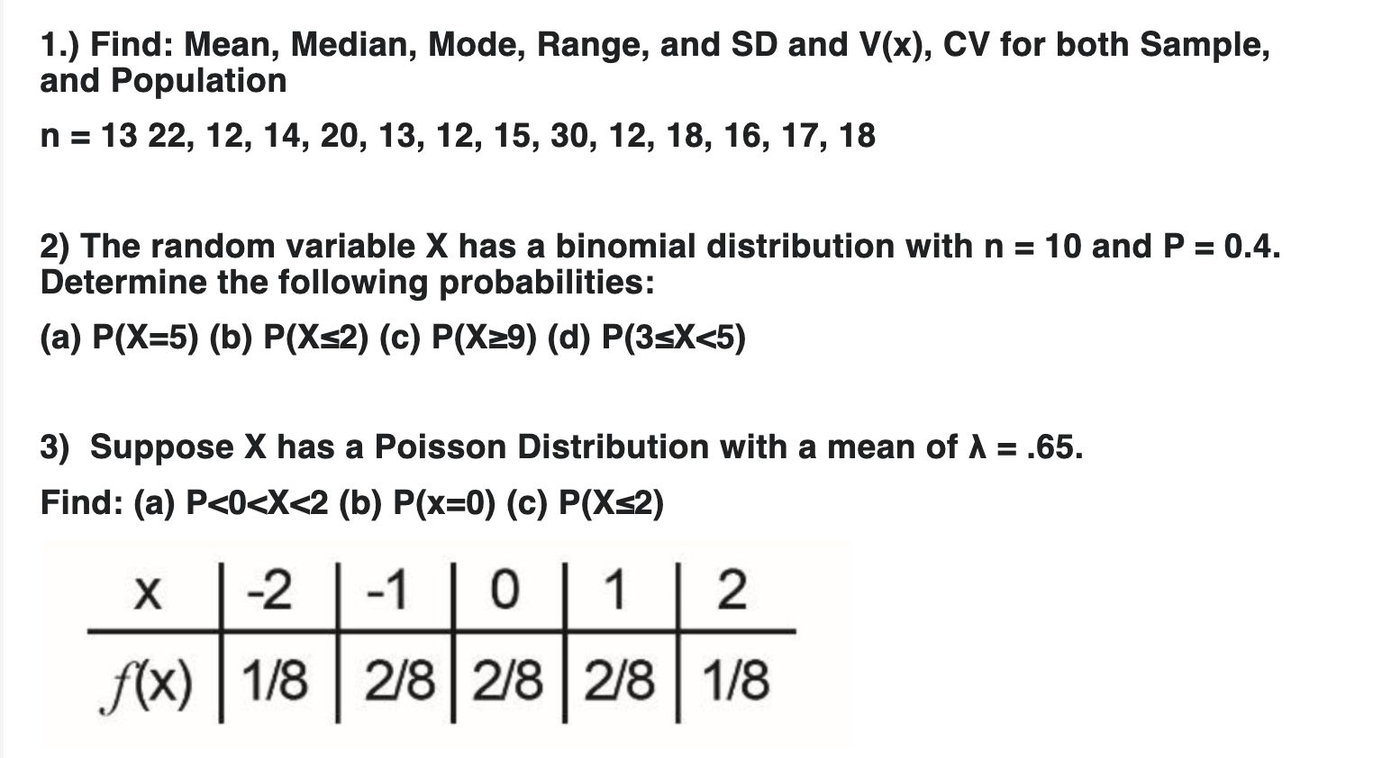 Solved 1.) ﻿Find: Mean, Median, Mode, Range, and SD and | Chegg.com