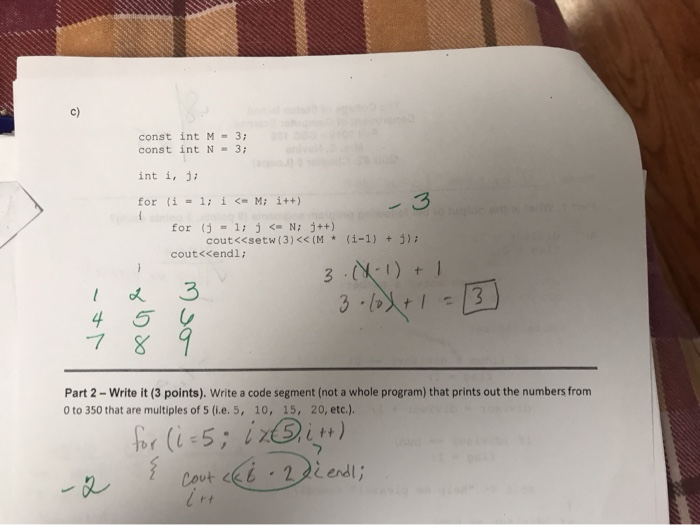 Solved Const Int M 3 Const Int N 3 Int I J For I 