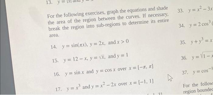 Solved For the following exercises, graph the equations and | Chegg.com