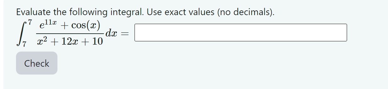 Solved Evaluate the following integral. Use exact values (no | Chegg.com