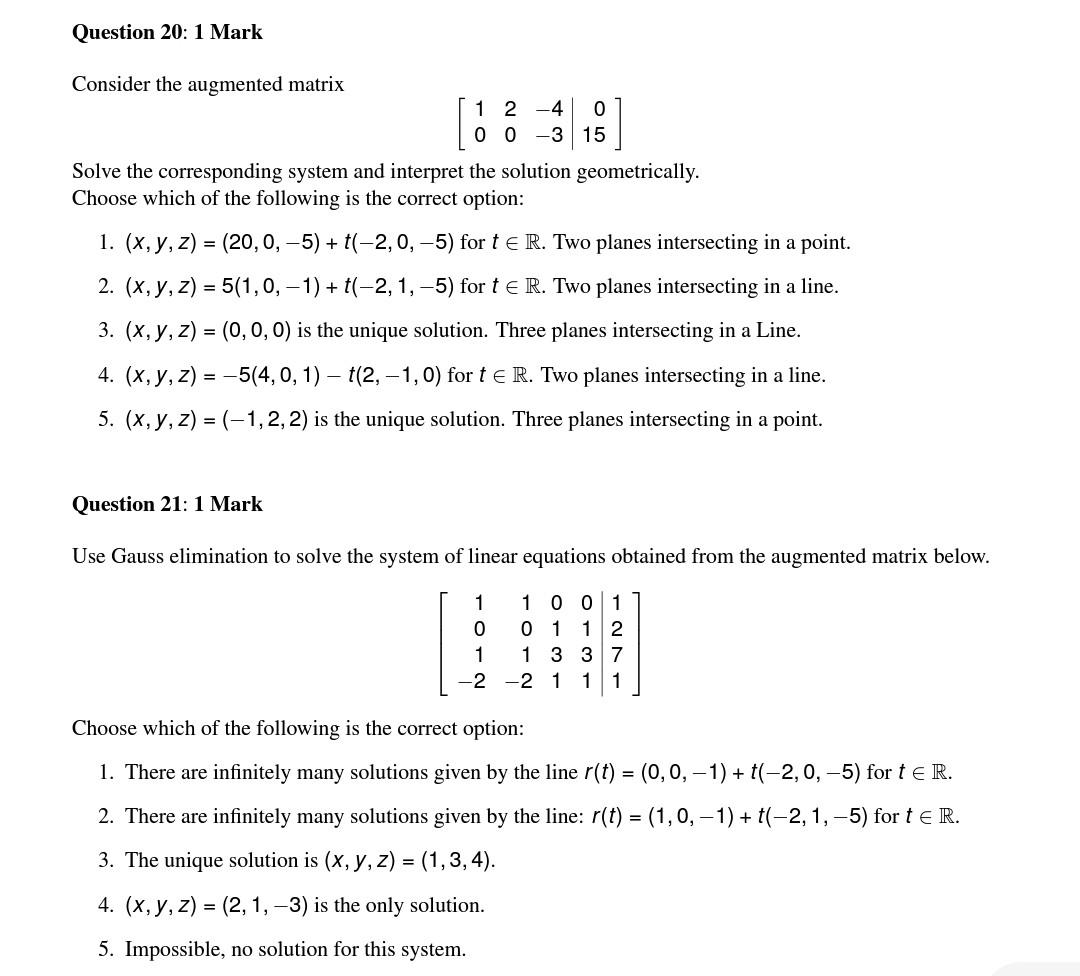 Solved Question 14: 1 Mark Use the Gauss-Jordan process to | Chegg.com