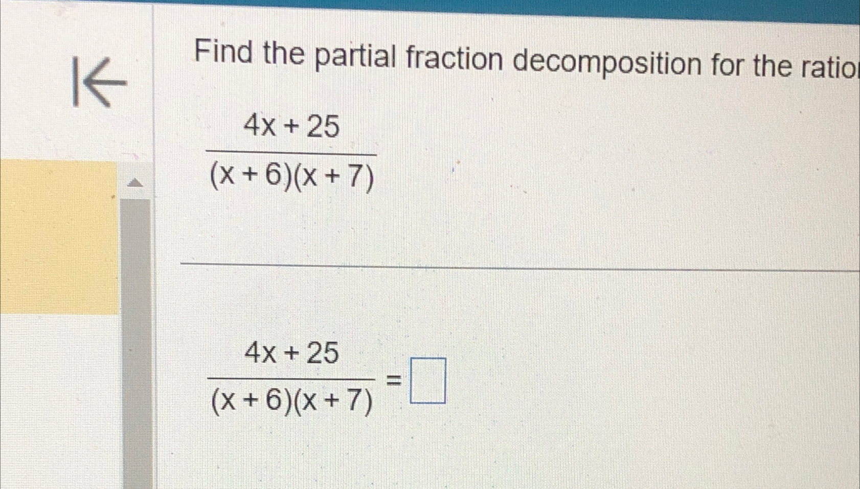 Solved Find the partial fraction decomposition for the | Chegg.com
