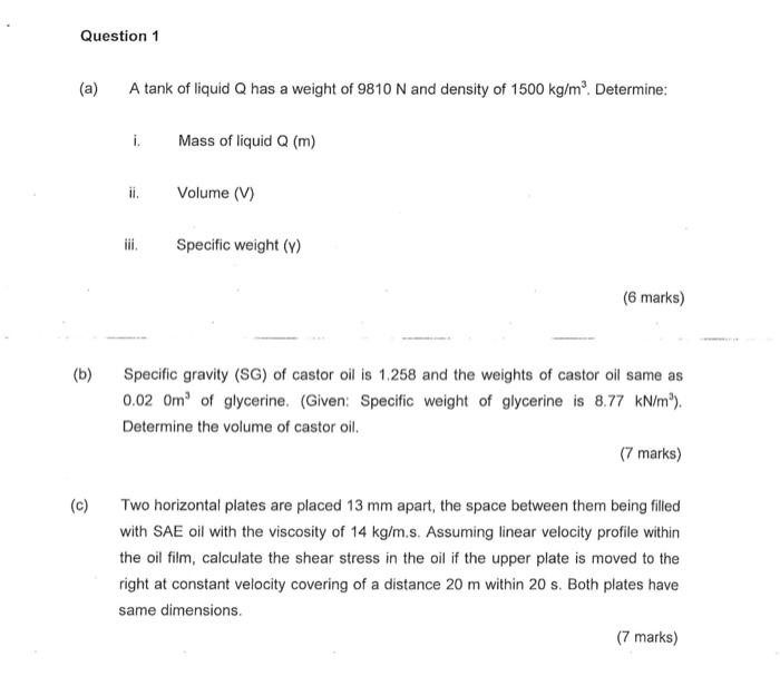 Solved (a) A tank of liquid Q has a weight of 9810 N and | Chegg.com