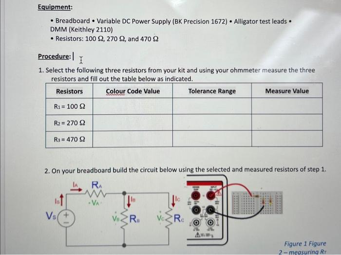 Solved Equipment: - Breadboard - Variable DC Power Supply | Chegg.com