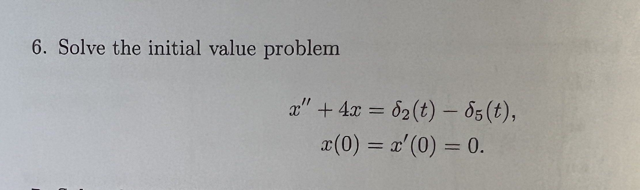 Solved Solve the initial value | Chegg.com