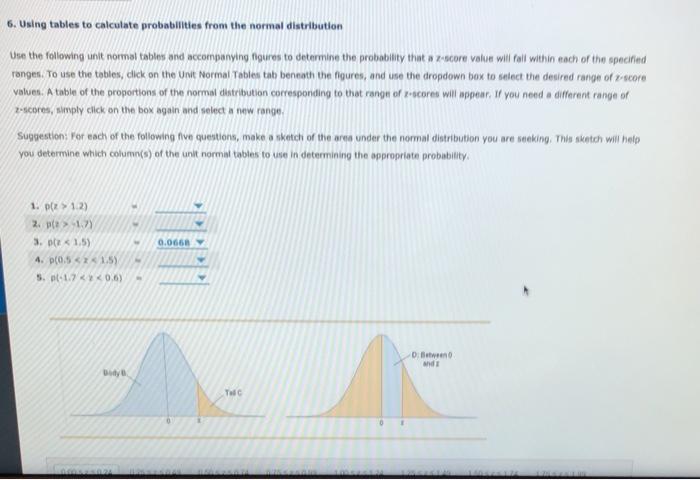 Solved 6. Using tables to calculate probabilities from the | Chegg.com
