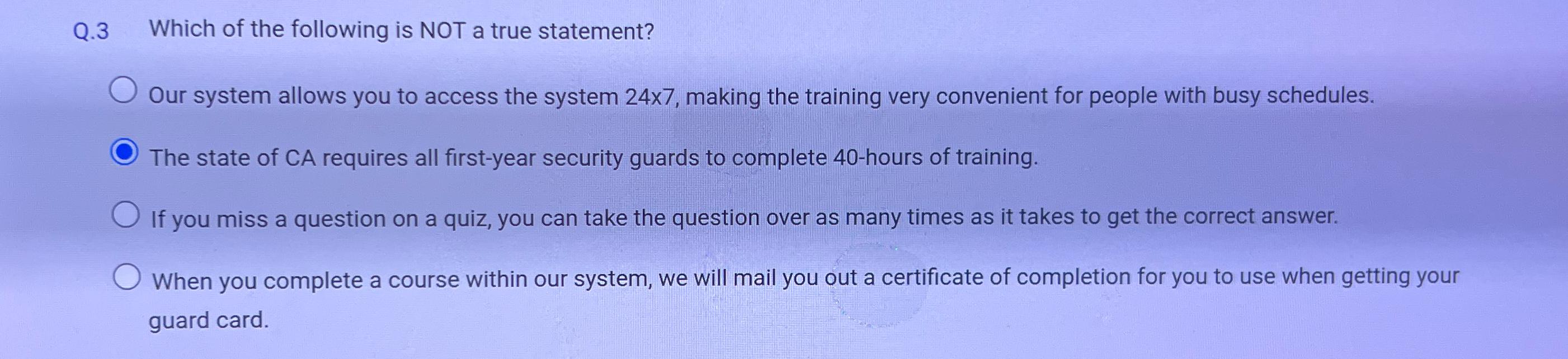 Solved Q. 3 ﻿Which of the following is NOT a true | Chegg.com