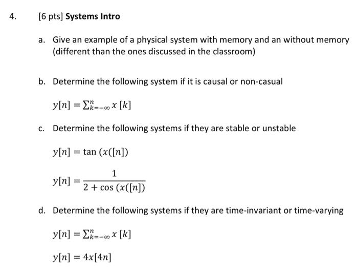 Solved [6 pts] Systems Intro a. Give an example of a | Chegg.com