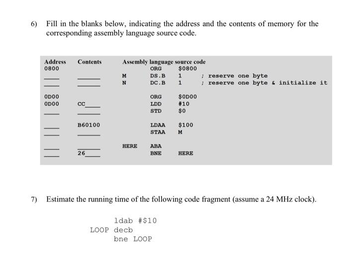 Solved 6) Fill in the blanks below, indicating the address | Chegg.com