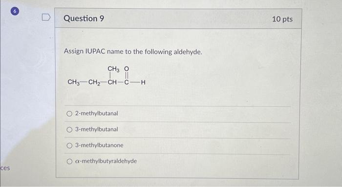 Solved Assign IUPAC name to the following aldehyde. | Chegg.com