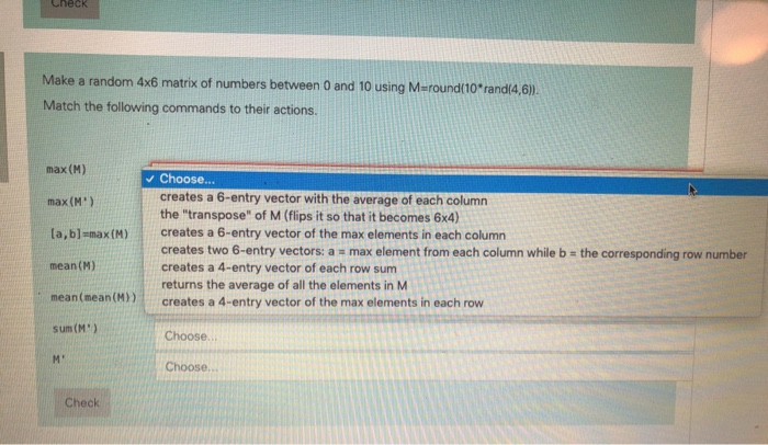 Solved Check Make a random 4x6 matrix of numbers between 0 | Chegg.com