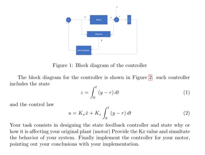 Solved Implement a state feedback controller with integral | Chegg.com