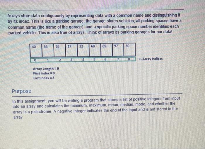 Solved Arrays store dala conliguously by representing data | Chegg.com
