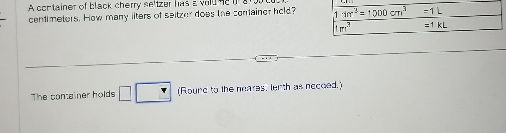 Solved A container of black cherry seltzer has a volume | Chegg.com