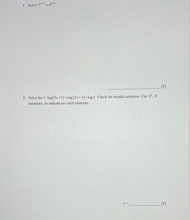 Solved 1. Solve 75−2x=64+94 [5] 2. Solve for x : | Chegg.com