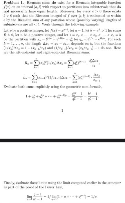 Problem 1. Riemann sums do exist for a Riemann | Chegg.com