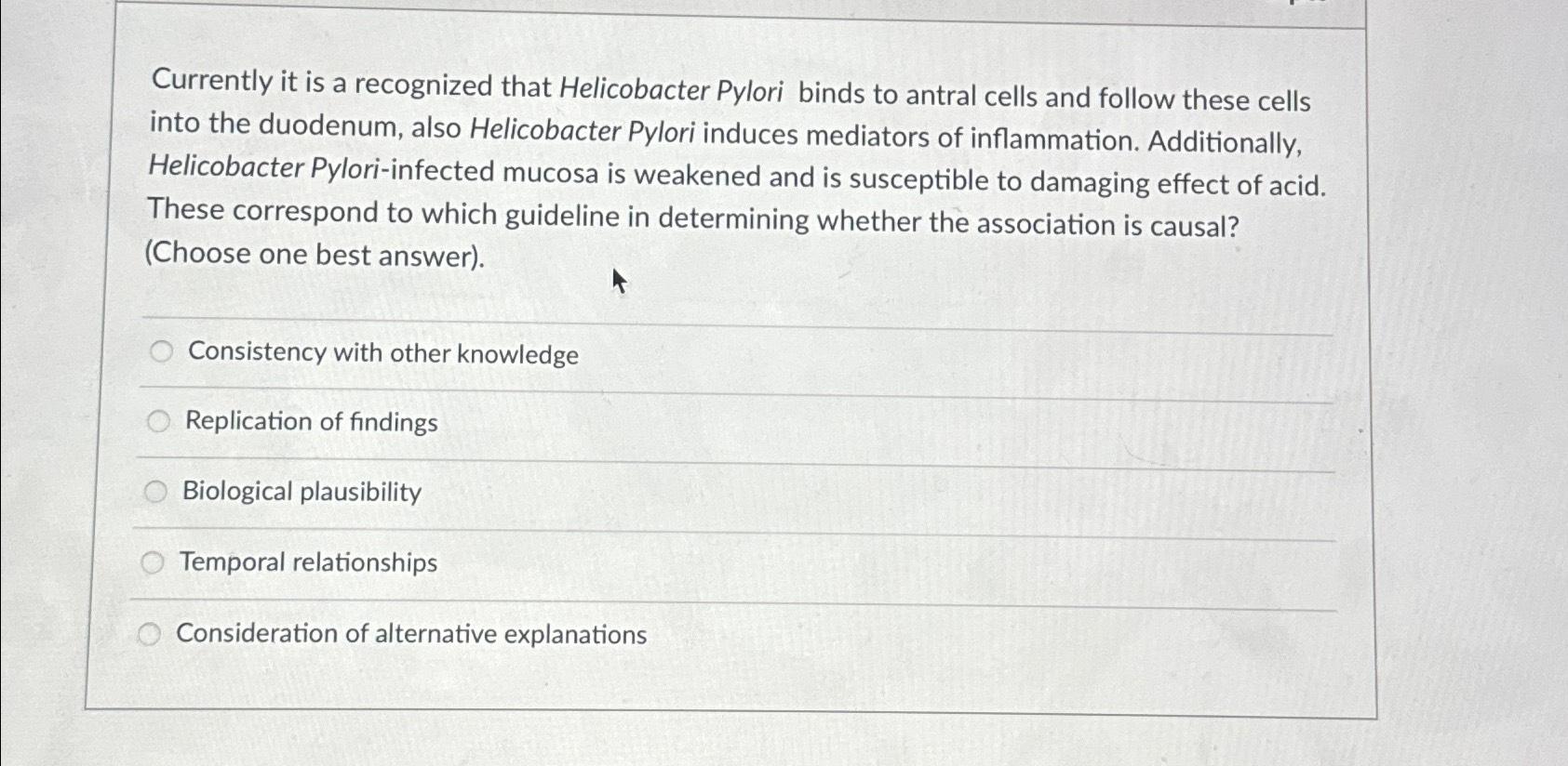 Solved Currently it is a recognized that Helicobacter Pylori | Chegg.com