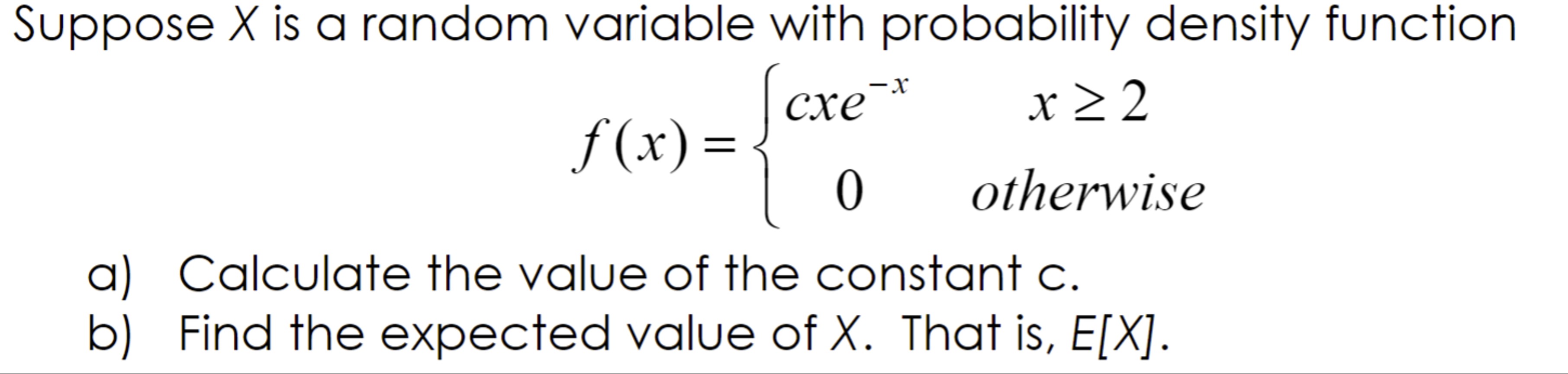 Solved Suppose x ﻿is a random variable with probability | Chegg.com