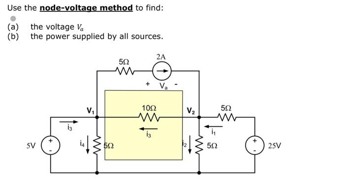 Solved Use the node-voltage method to find: (a) the voltage | Chegg.com