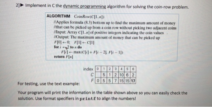Solved 2 Implement In C The Dynamic Programming Algorithm