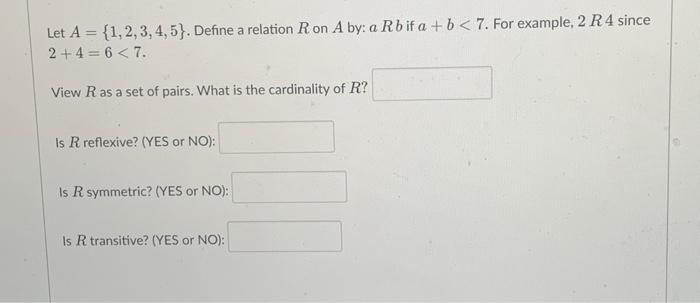 Solved Let A={1,2,3,4,5}. Define a relation R on A by: aRb | Chegg.com
