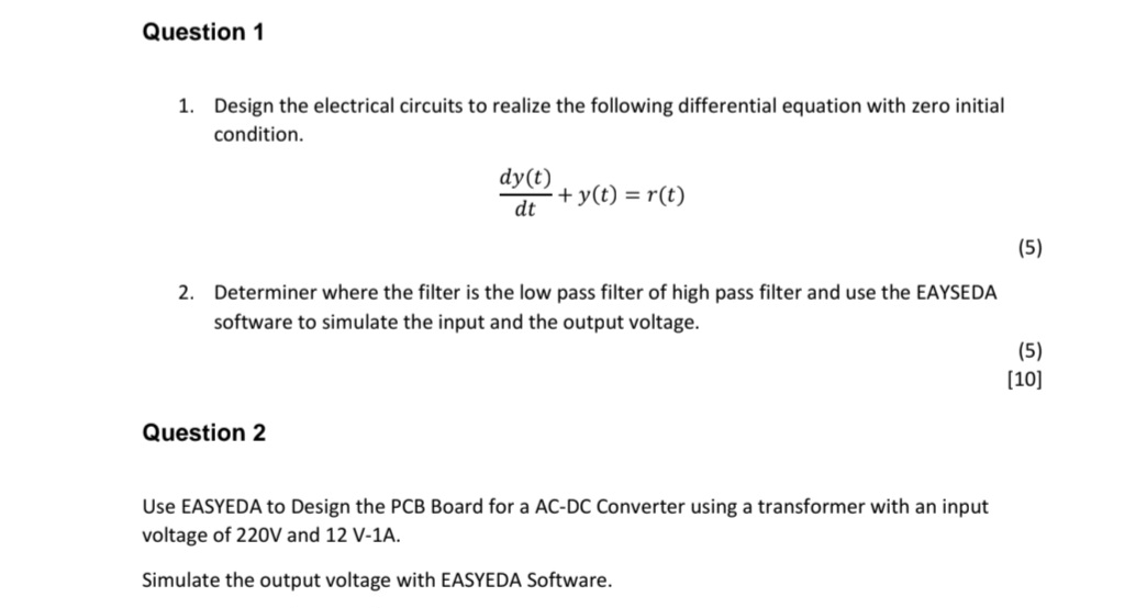 Solved Question 1Design the electrical circuits to realize | Chegg.com