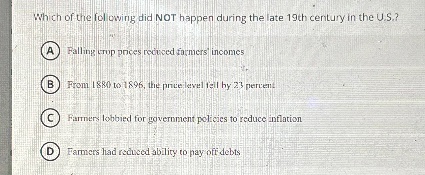 Solved Which of the following did NOT happen during the late | Chegg.com
