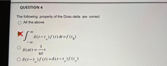 Solved The following property of the Dirac-delta are correct | Chegg.com