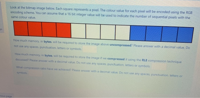 Solved In lectures we discussed how bitmap images are stored | Chegg.com