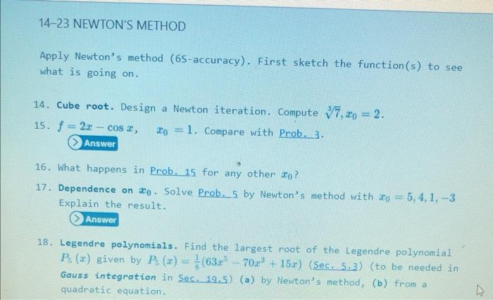 Solved Apply Newton's method (6S-accuracy). First sketch the | Chegg.com