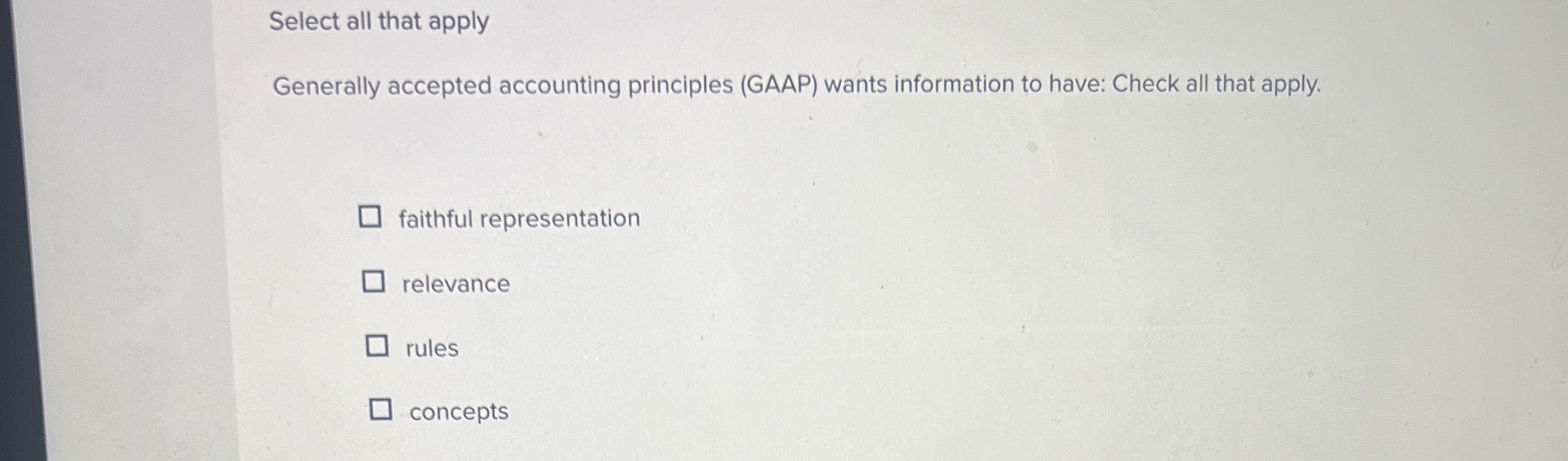 Solved Select all that applyGenerally accepted accounting | Chegg.com