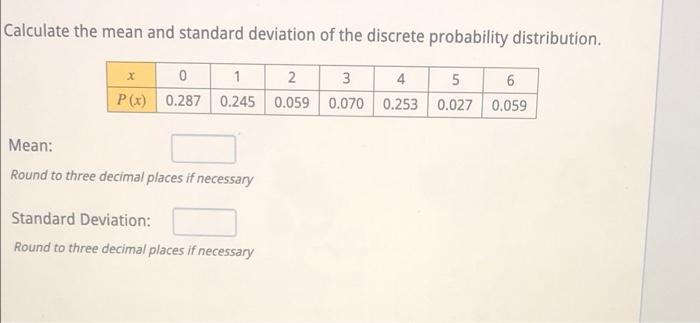 Solved Calculate the mean and standard deviation of the | Chegg.com