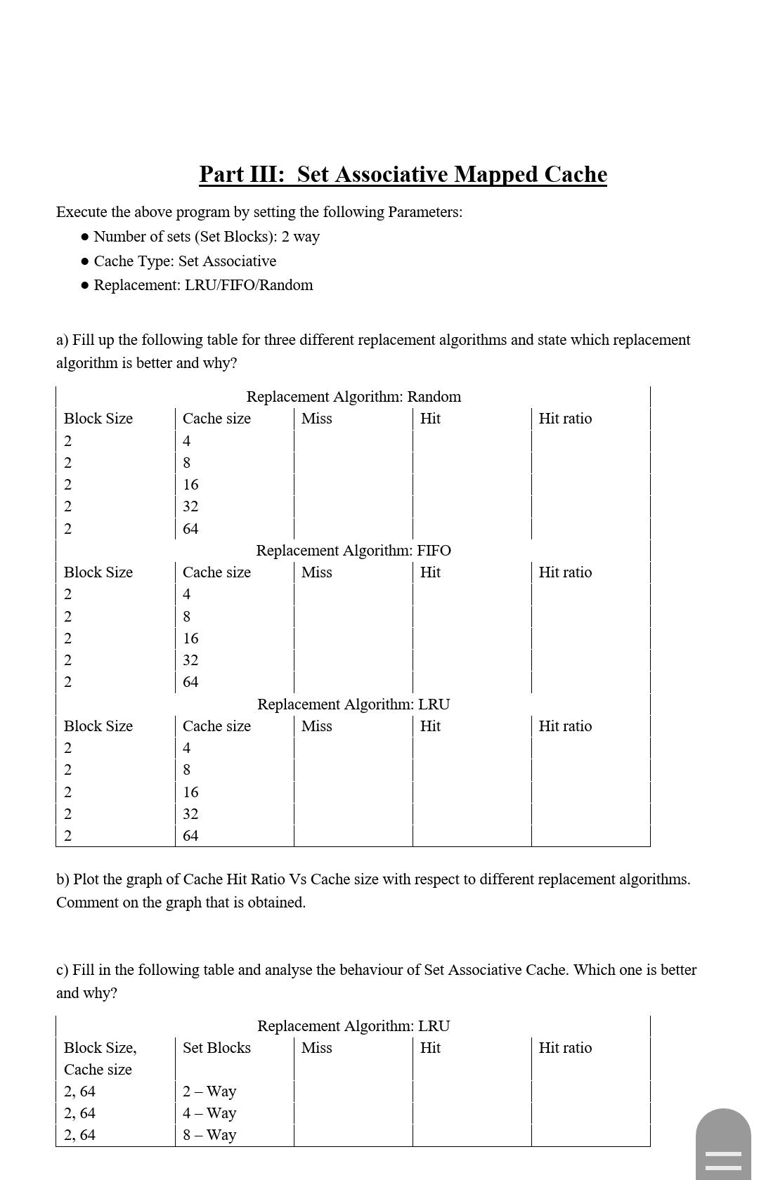 Part III: Set Associative Mapped CacheExecute the | Chegg.com