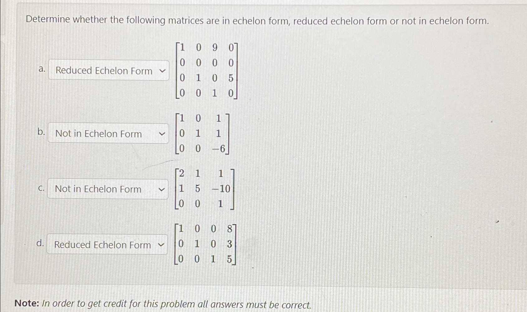 Solved Determine whether the following matrices are in | Chegg.com