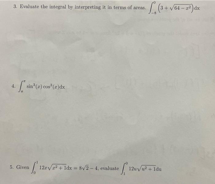Solved 3. Evaluate the integral by interpreting it in terms | Chegg.com