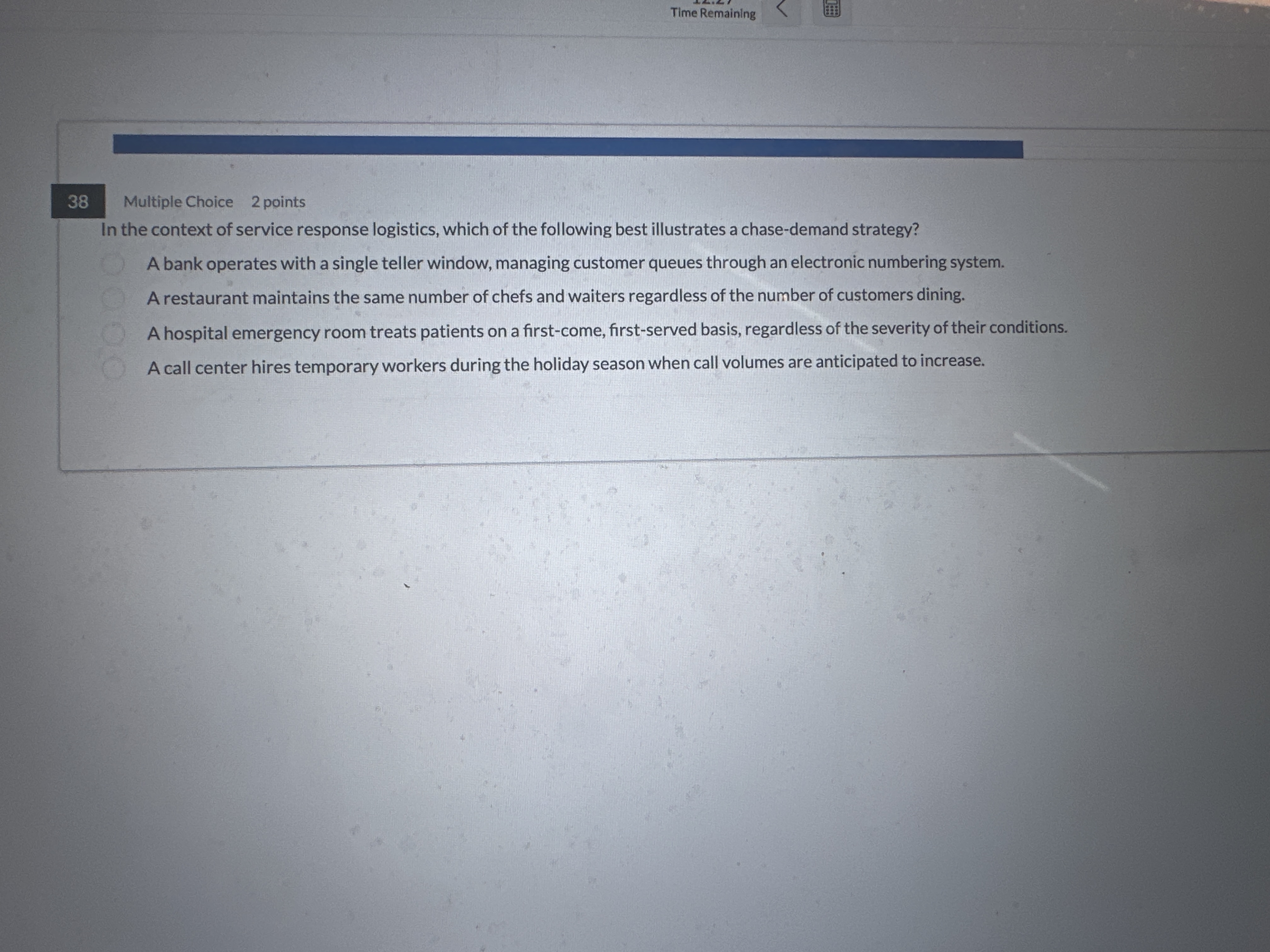 Solved 38Multiple Choice2 ﻿pointsIn the context of service | Chegg.com