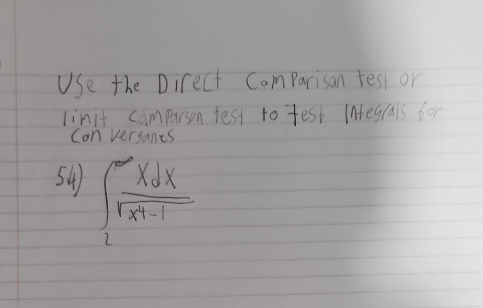 Solved USe the Direct Comparison test or linit comparson | Chegg.com