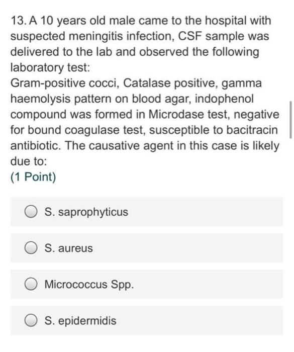 Solved 13. A 10 years old male came to the hospital with | Chegg.com