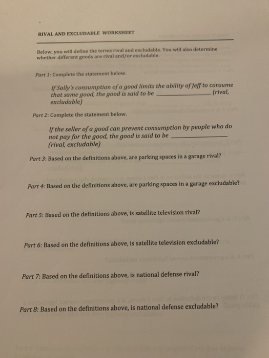 Solved RIVAL AND EXCLUDABLE WORKSHEET Below, you will define | Chegg.com