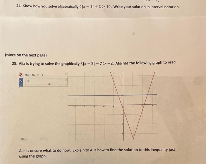 Solved 24. Show how you solve algebraically 4∣x−1∣+2≥10. | Chegg.com