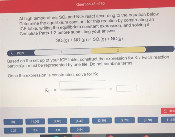 Solved At high temperature, SO2 and NO2 react according to | Chegg.com